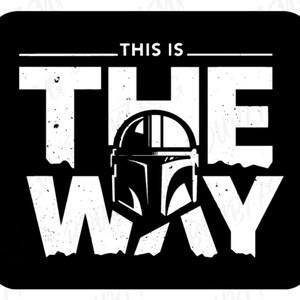 Mando Mandalorian SVG PNG JPG | This is the Way Dxf Eps Pdf ...