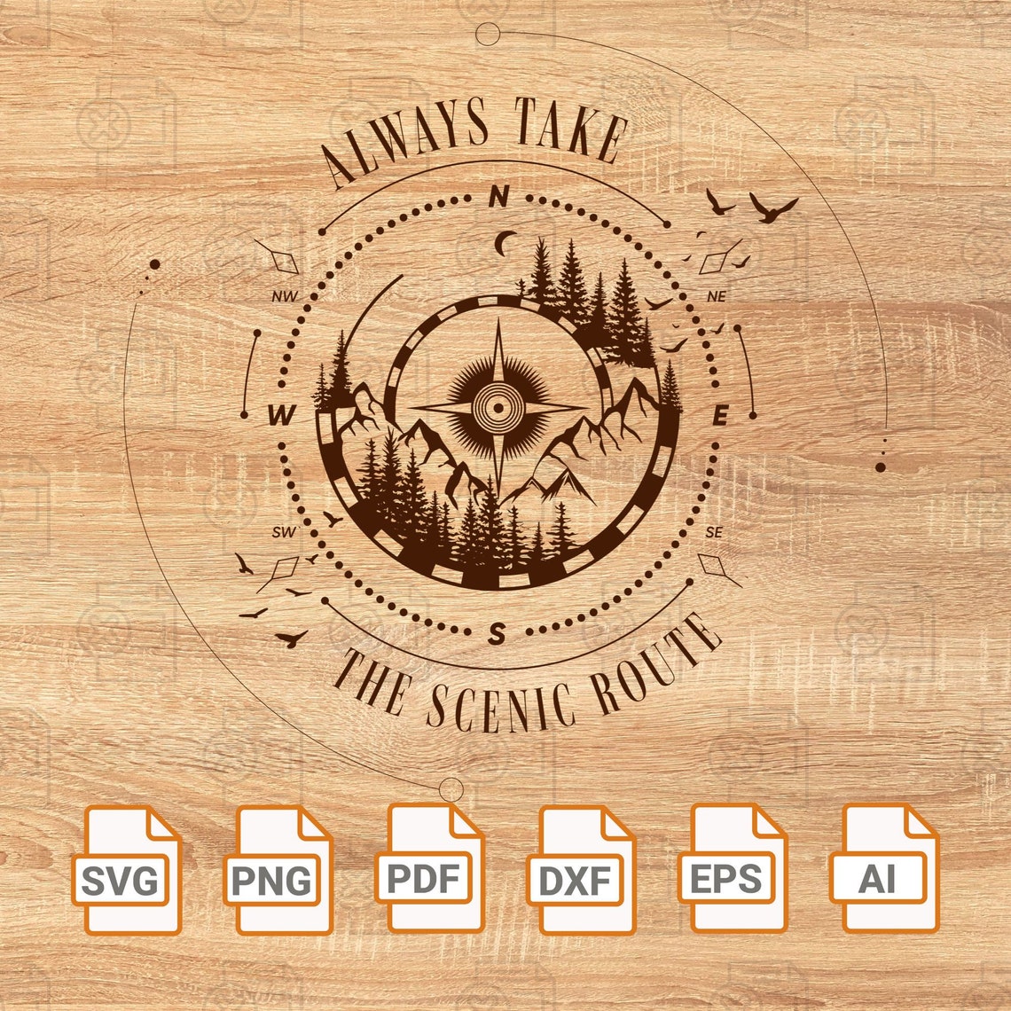 Always Take the Scenic Route Camping Travel Adventure Wild Compass SVG ...