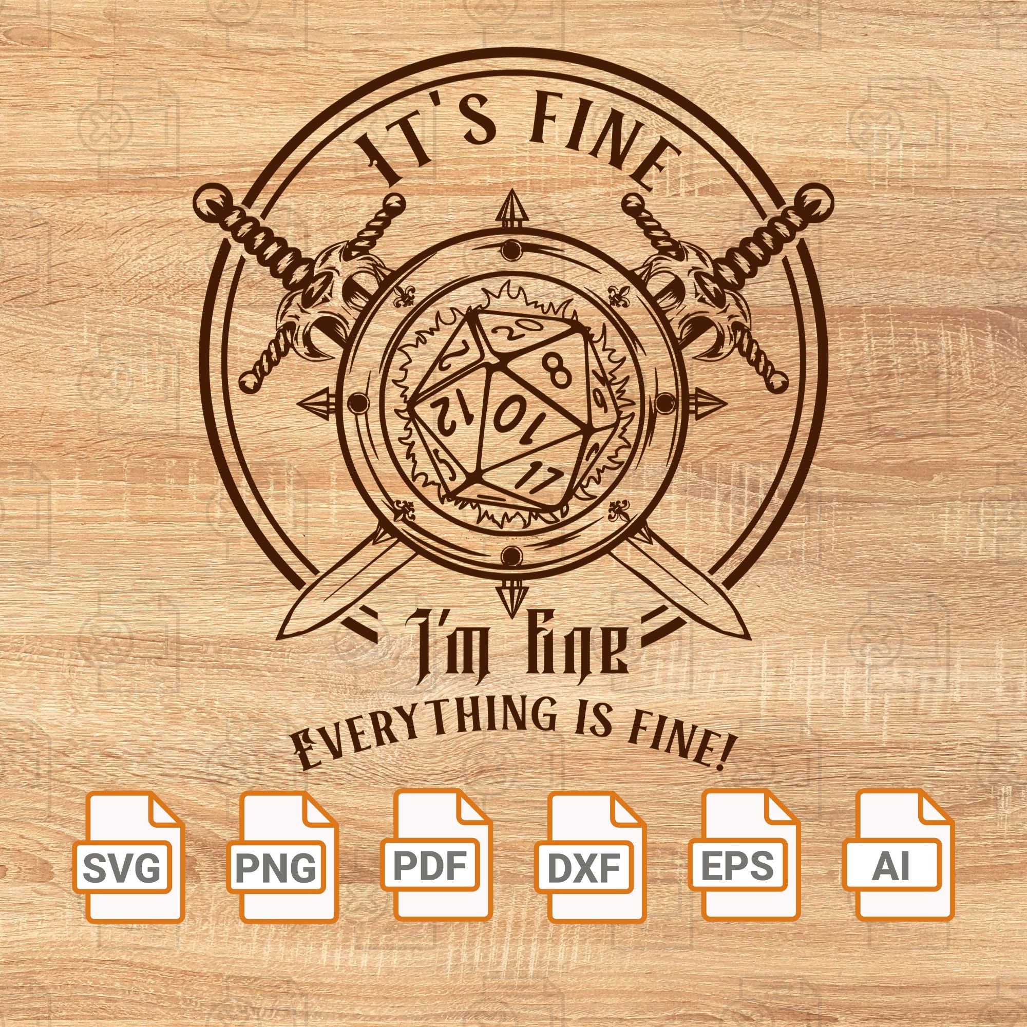Everything's Fine Svg Swords Svg Dnd Svg Dungeons and Dragons Svg ...