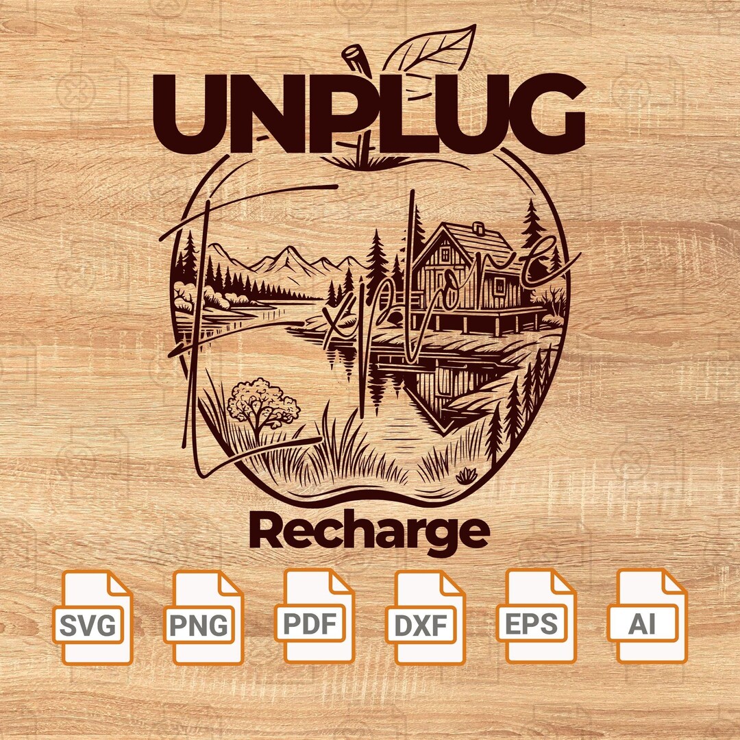 Unplug Explore Recharge Digital SVG File| Mountains SVG| File for ...