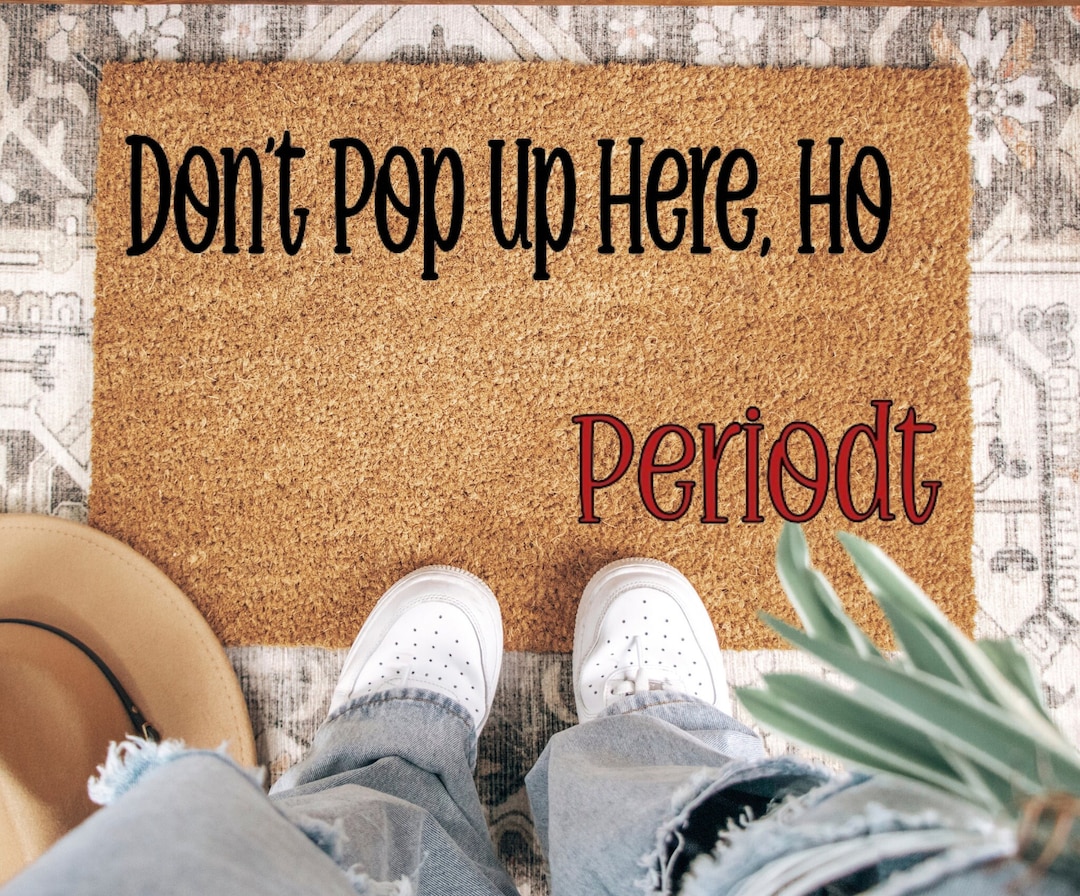 Dont Pop up Here Mat | Funny Go Away Doormat | Housewarming Gift ...