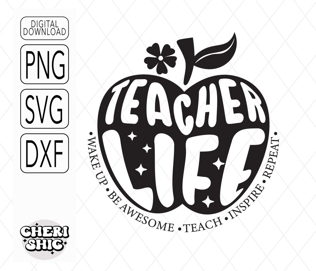 Teacher Svg | Teacher Png | Teacher Appreciation Svg | Teach Love ...
