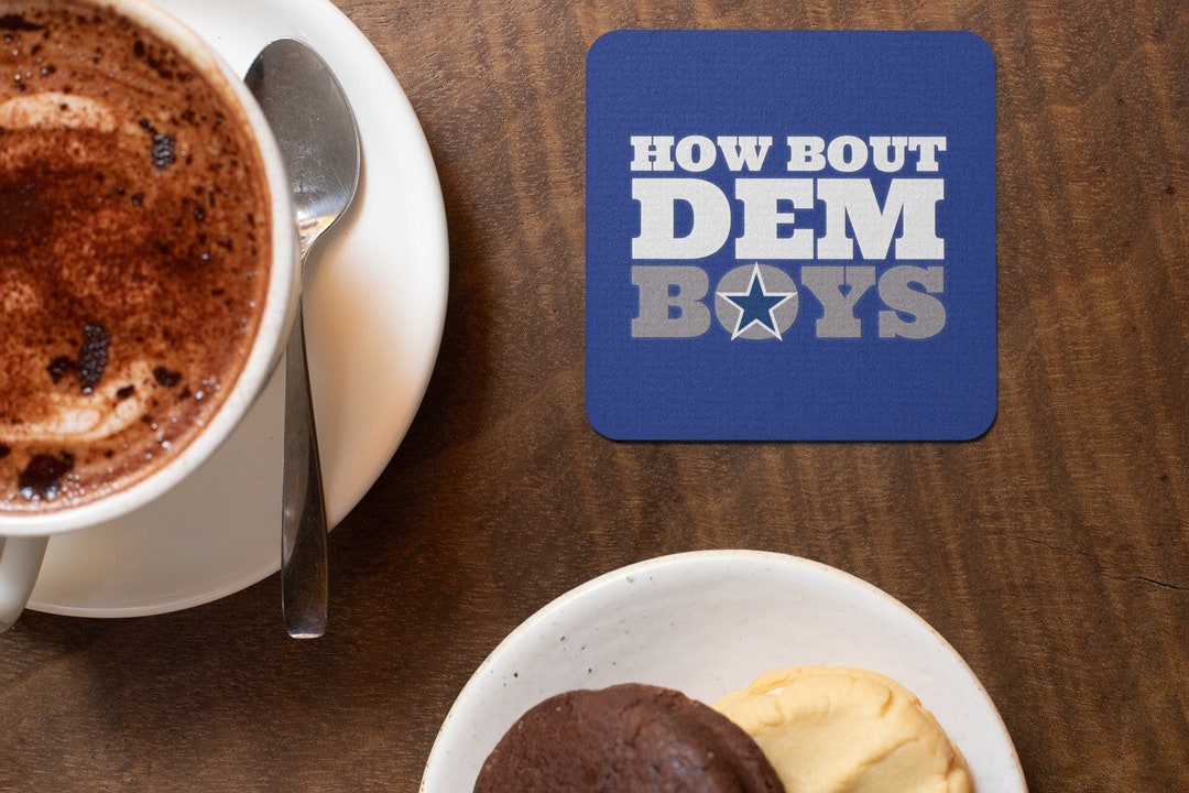 Cowboys Dallas Coaster: How Bout Dem Boys Football Gift - Etsy