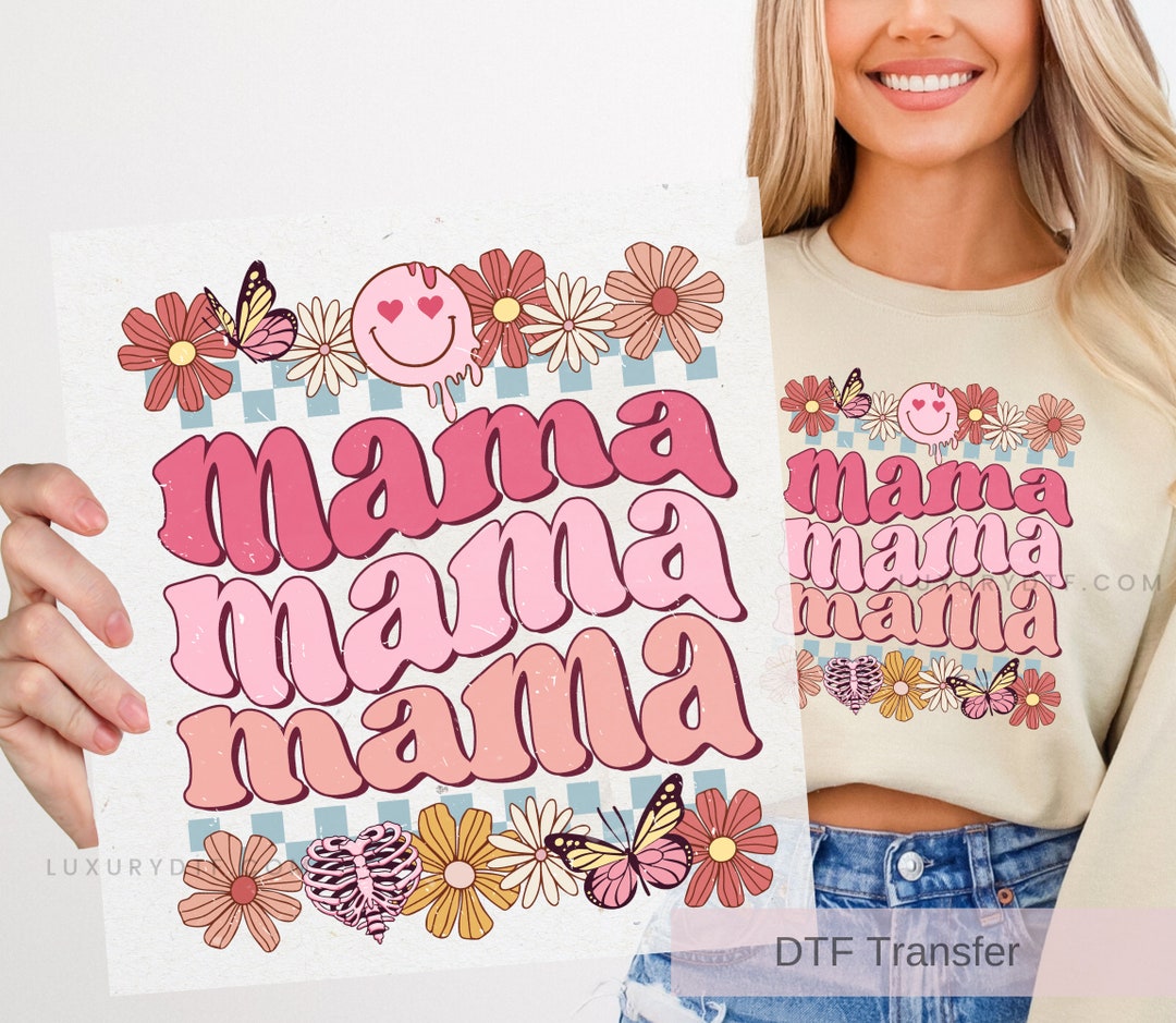 Mama Mama Mama, Retro Mama DTF Transfer, Ready to Press, Mother's Day ...