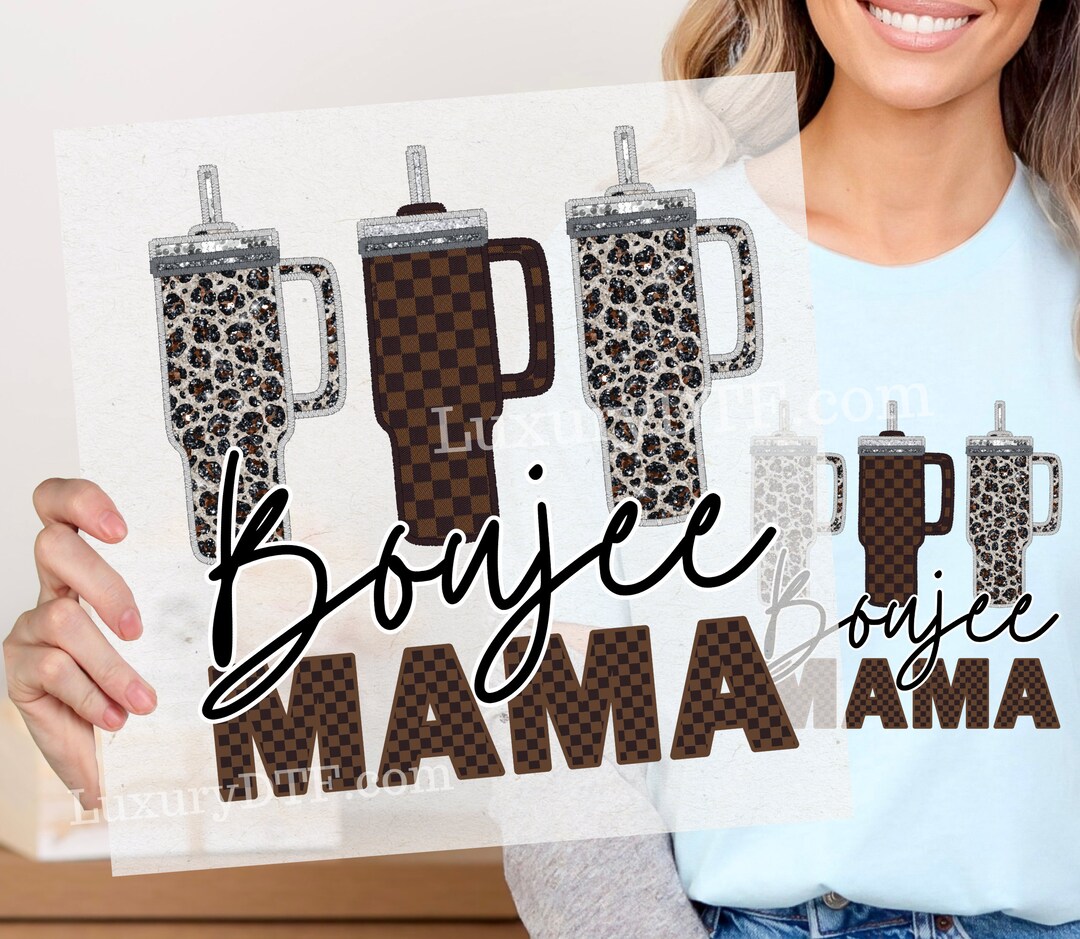 Boujee Mama, Mama Png, Boujee Mama DTF, Mothers Day Dtf Prints, Mothers ...