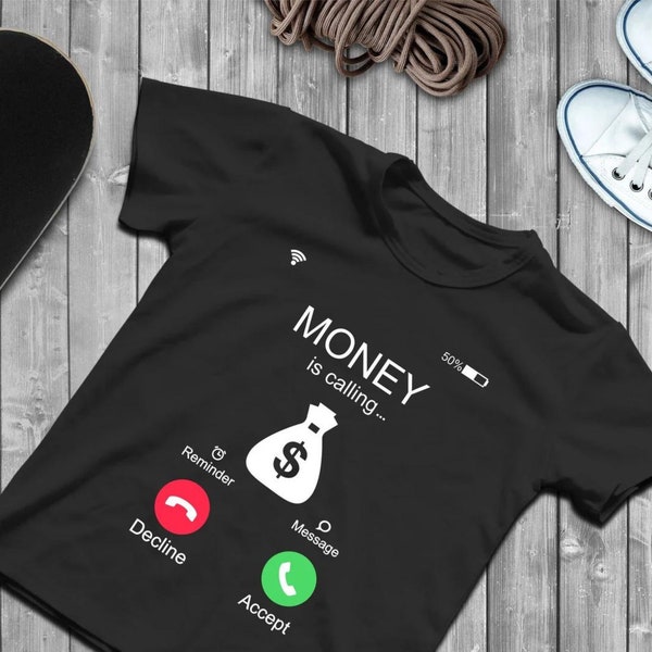 Money Calling Shirt - Etsy