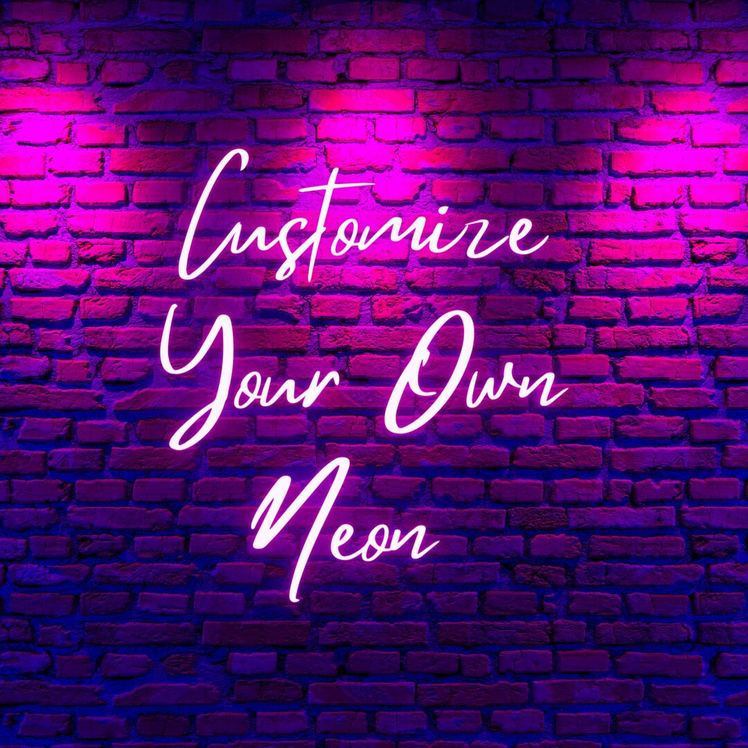 Custom Neon Sign, Customized Neon Signs, Neon Sign Wedding Neon Sign ...