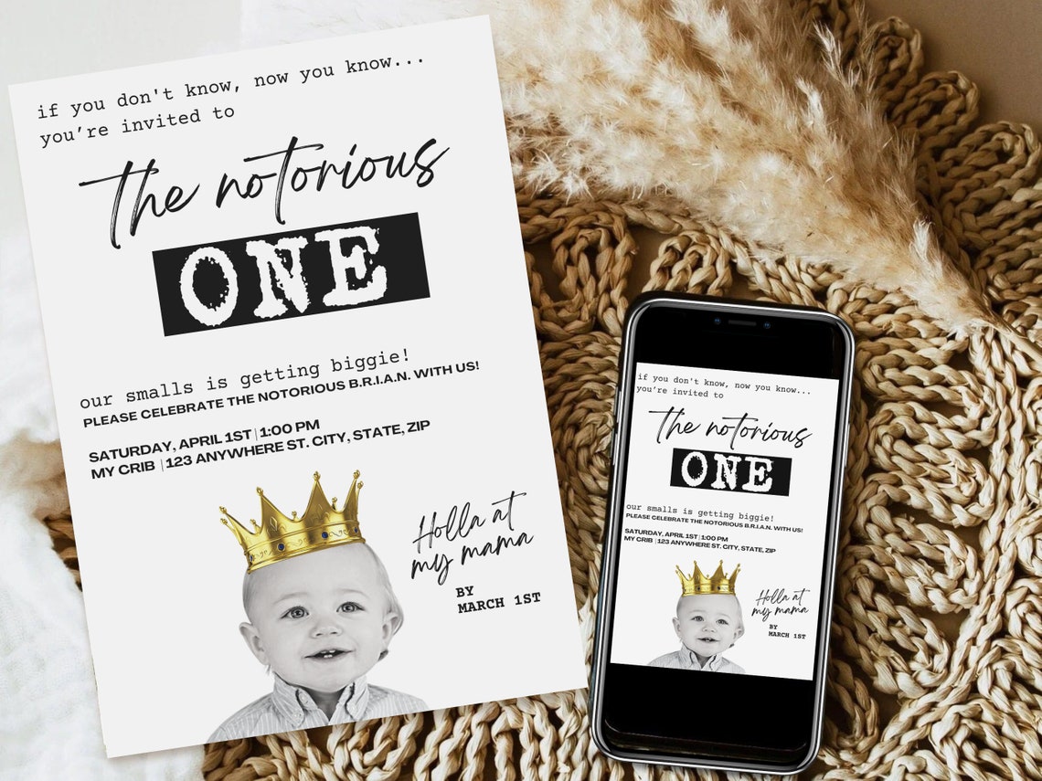 Notorious One Birthday Invitation, the Big One Birthday Invitation ...