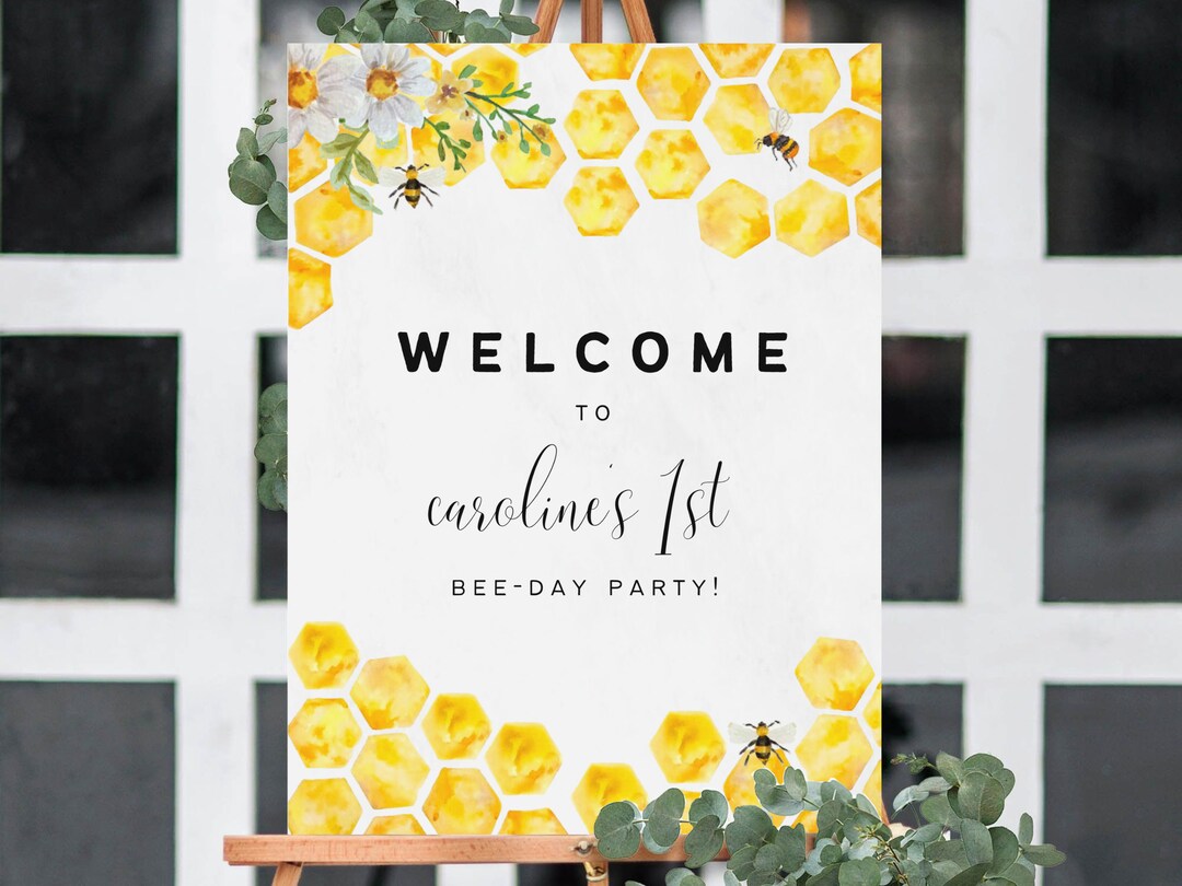 First Bee Day Welcome Sign, Honey Bee 1st Birthday Party Decor, Bumble ...