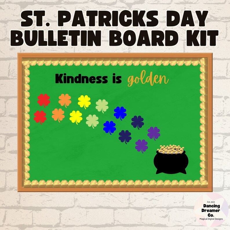 St. Patrick's Day Bulletin Board Kit | Kindness is Golden (PDF Download ...