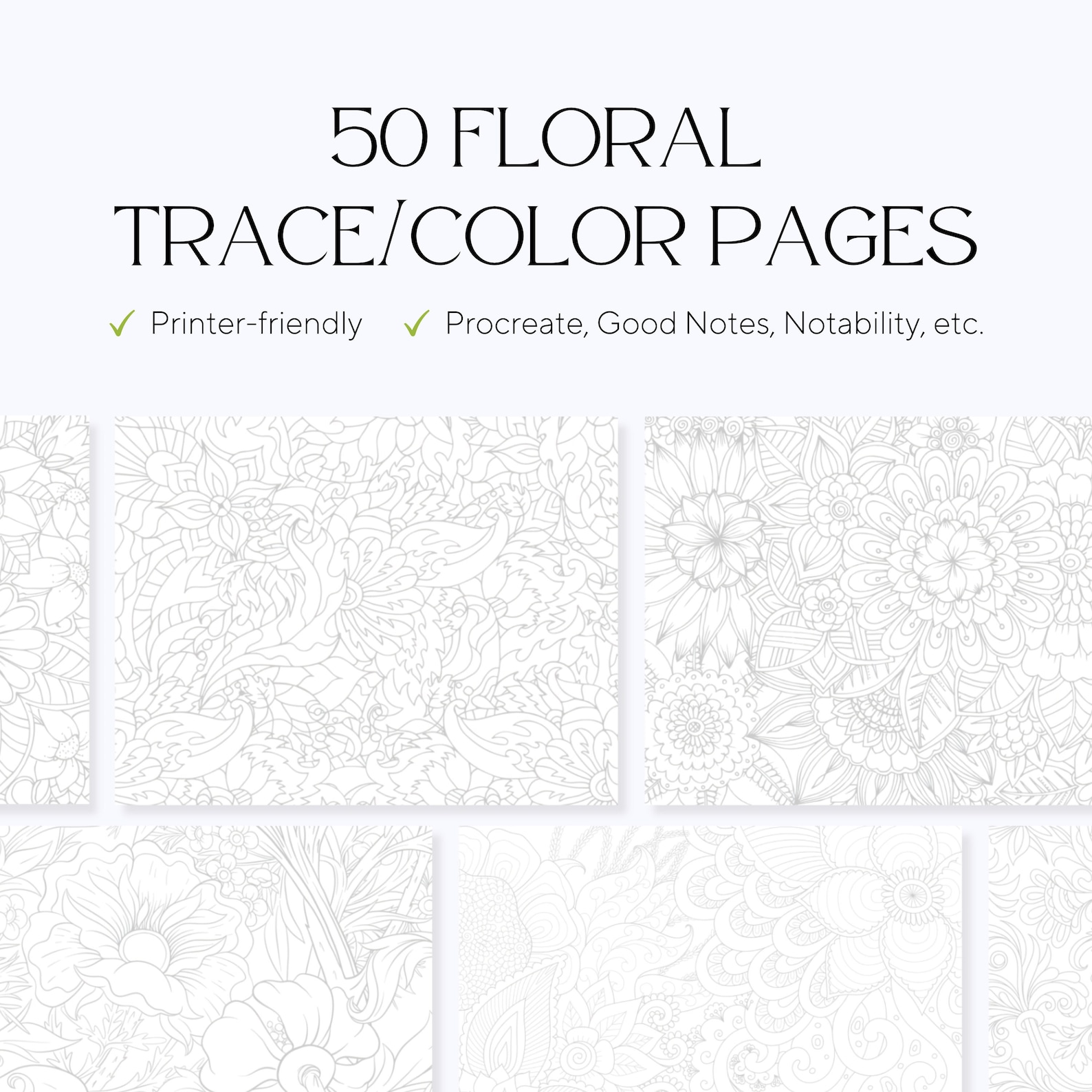 50 Floral Trace / Coloring Pages - Adult Coloring / Tracing Pages ...