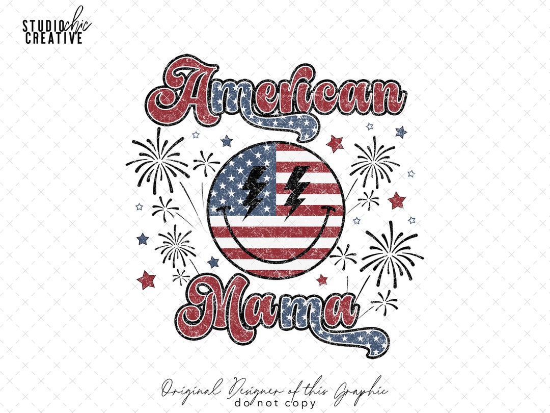 American Mama PNG, Mama 4th of July PNG, American Mama Shirt Design ...