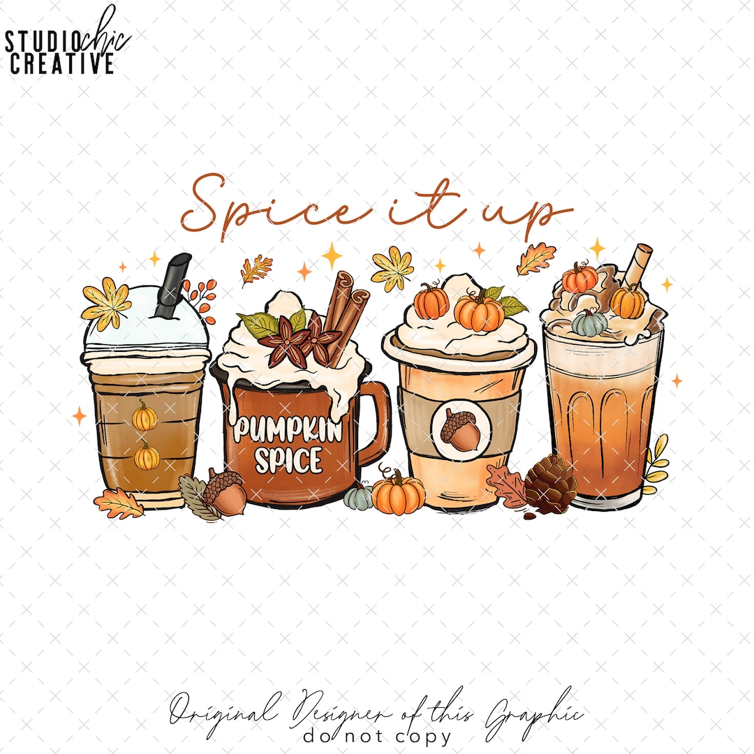 Pumpkin Spice Coffee PNG, Fall Coffee Sublimation Design for T-shirts ...