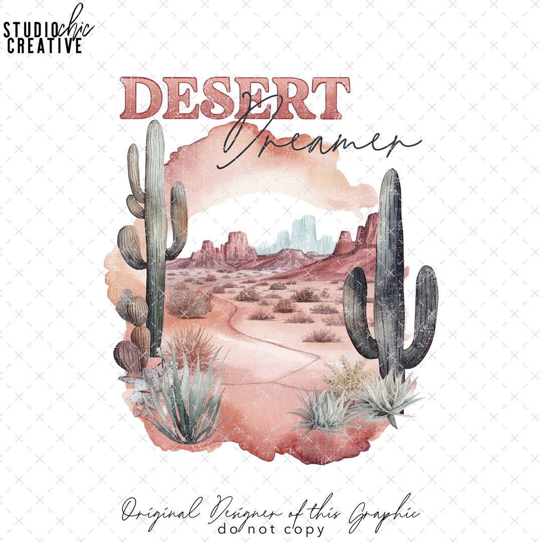 Desert Dreamer PNG, Desert PNG, Western Design for T-shirts, Vintage ...
