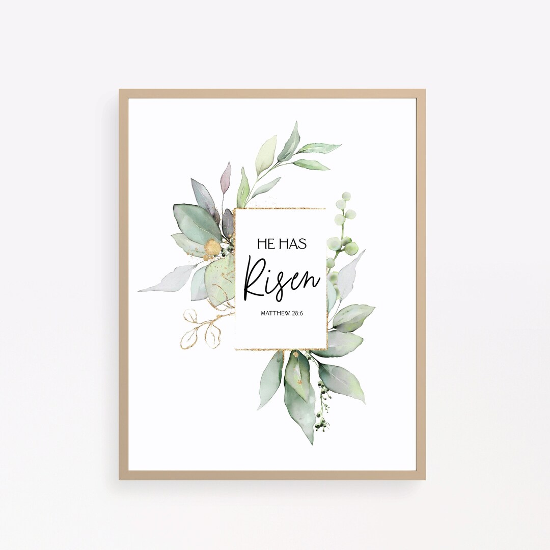He Has Risen, Matthew 28:6, Easter Wall Art, Easter Gift, Easter ...