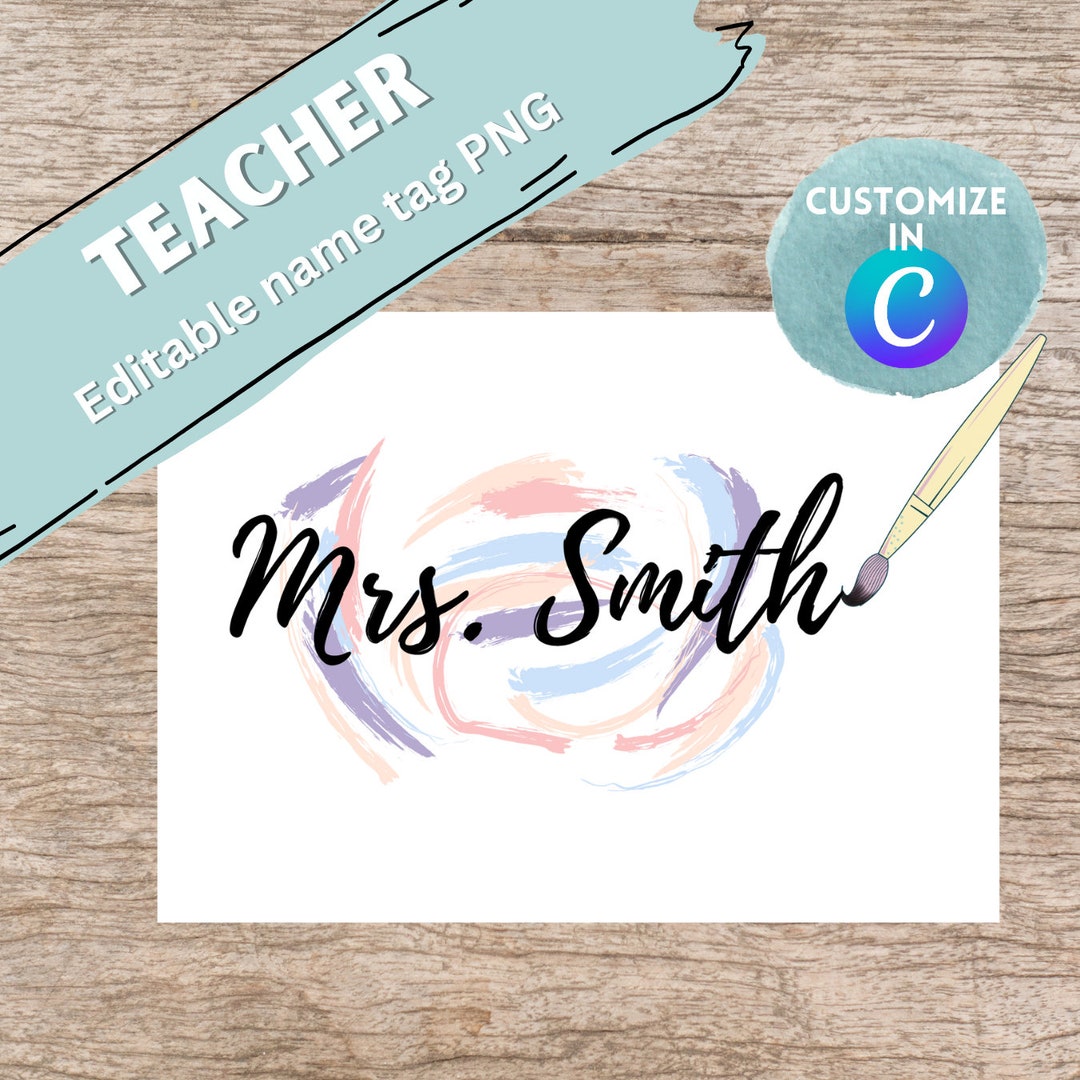 Canva PNG Editable Teacher Name Tag- ART Theme - Etsy