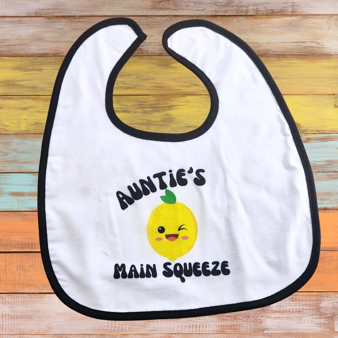 Auntie's Main Squeeze" Winking Lemon Baby Bib, Baby Shower Gift, Baby ...