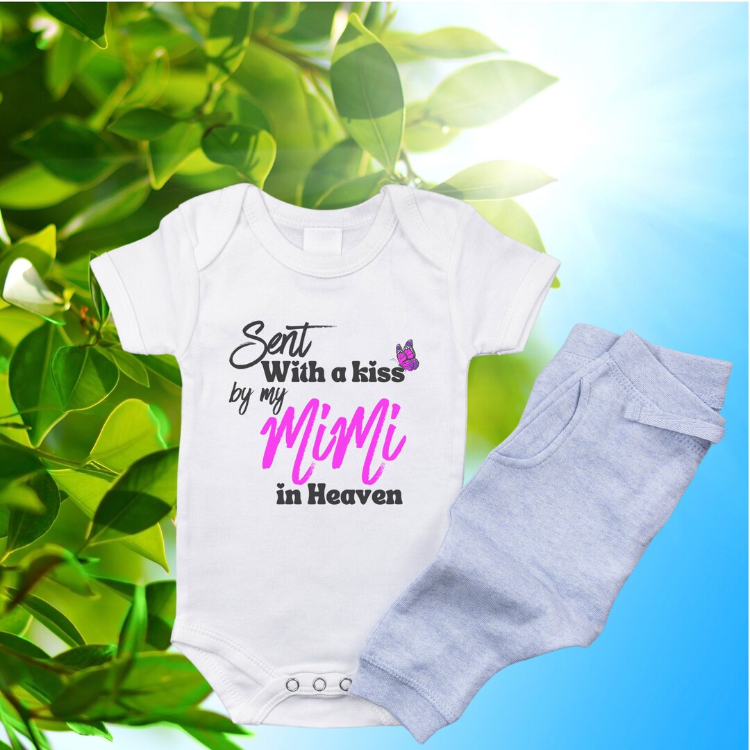Sent With a Kiss by My Mimi in Heaven Baby Bodysuit, Remembrance ...