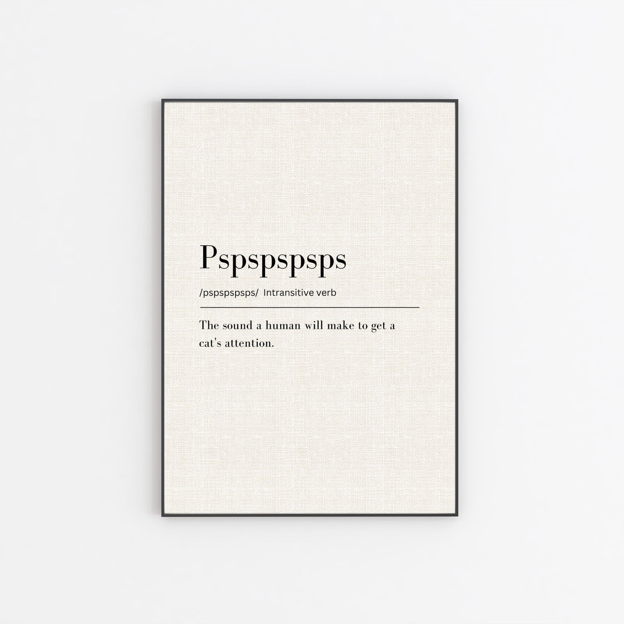 PSPSPSPSPS Definition, Funny Cat Poster, Funny Cat Wall Art, Modern ...