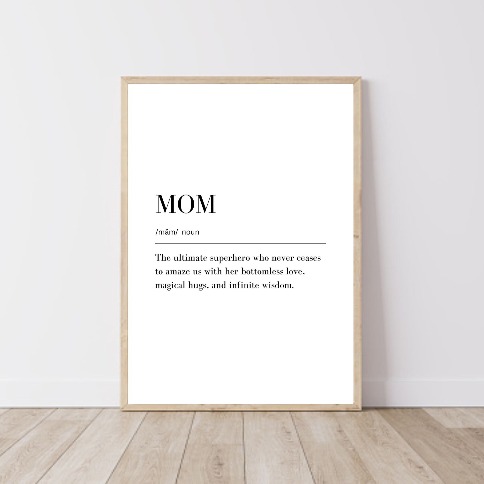 MOM Definition, Printable Wall Art, Mothers Day Gift, Mom Wall Art ...