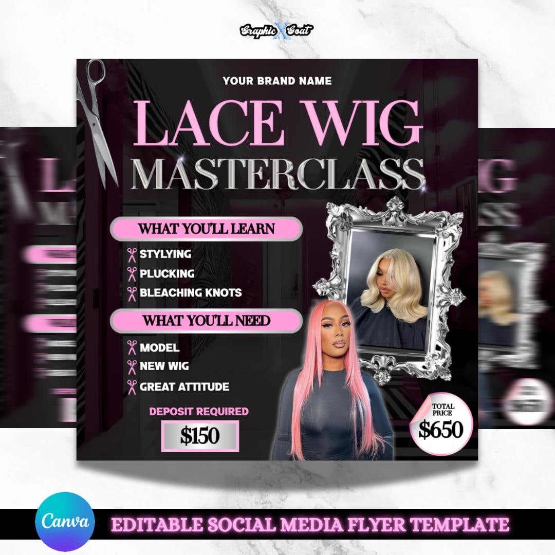 Lace Wig Masterclass Flyer, Frontal Class Flyer, Wig Course Template ...