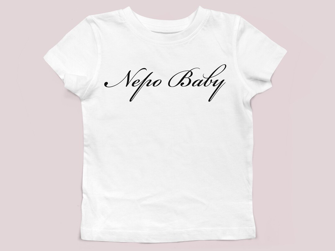 Nepo Baby Baby Tee as Seen on Celebrity, Nepotism Babes, Coquette Style Shirt for Her, Iconic ...