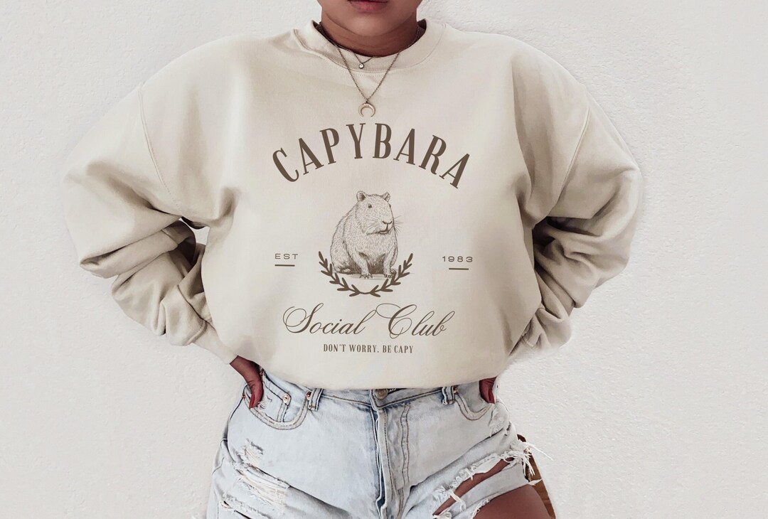 Capybara Social Club Sweatshirt, Capybara, Capybara Sweatshirt ...