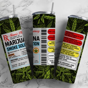 Stoner's Pharmacy, 420 Sublimation, 20oz Skinny Tumbler Sublimation ...