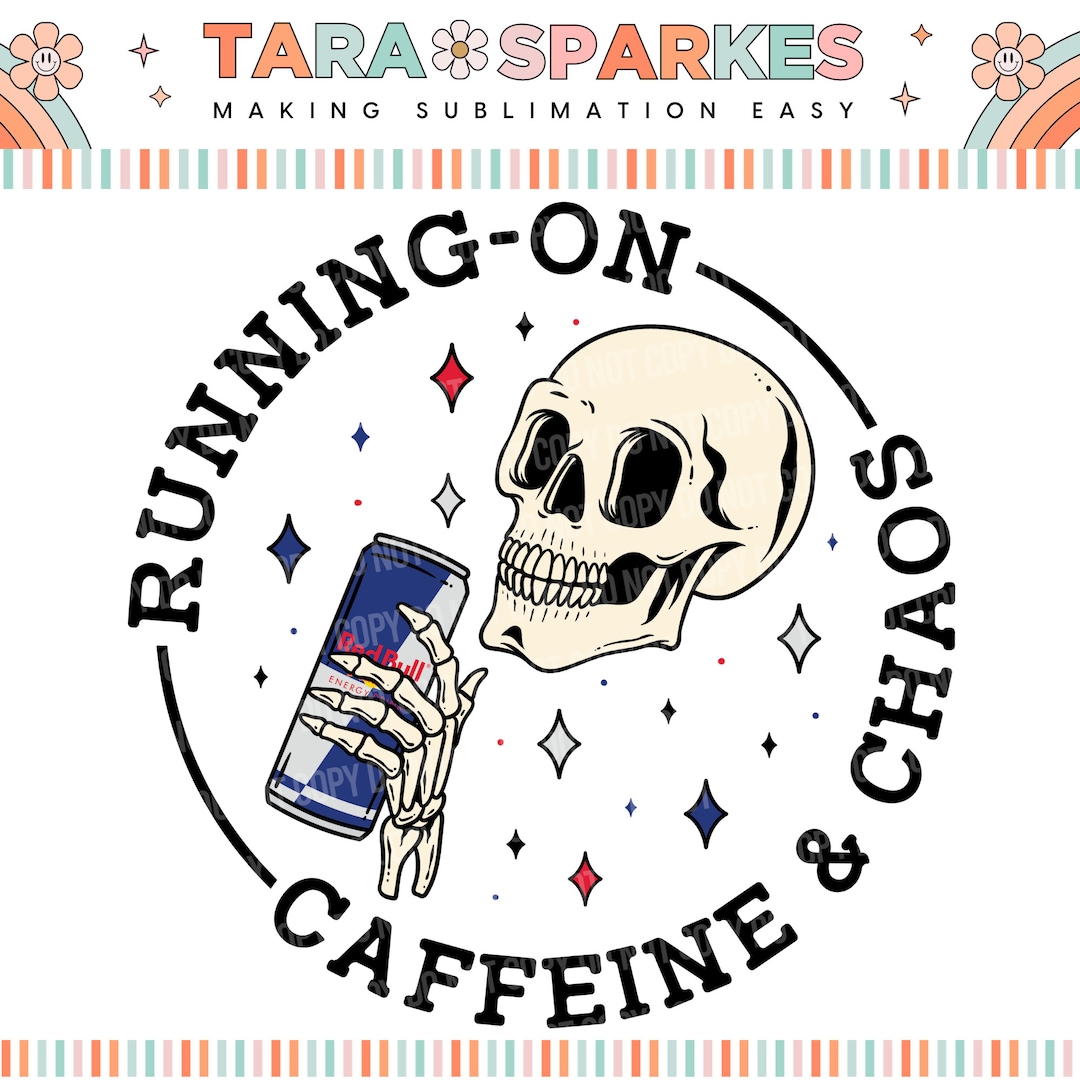 Running on Caffeine and Chaos, Skull Skeleton Coffee Mama Tired Funny ...