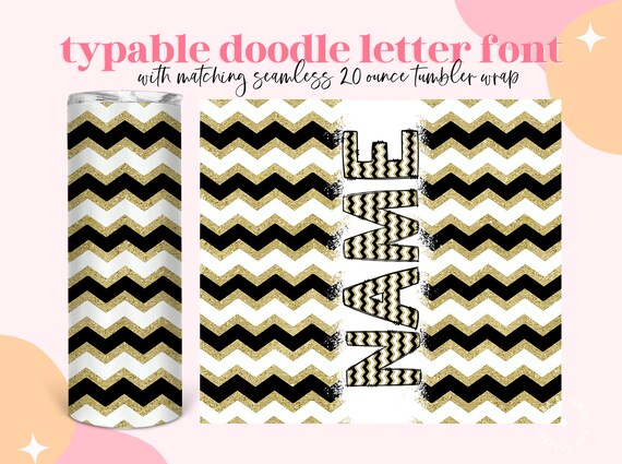 Type Your Name Font & Seamless Tumbler Wrap Bundle for - Etsy
