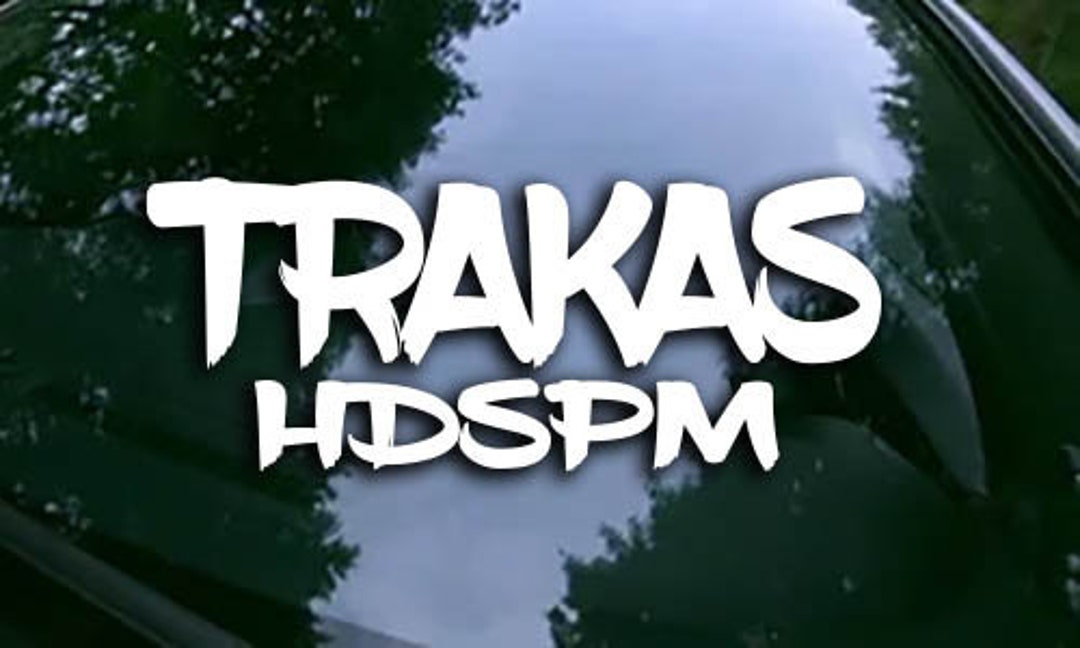 TRAKAS HDSPM Vinyl Decal Sticker Car Truck SUV Window Bumper Style #C ...