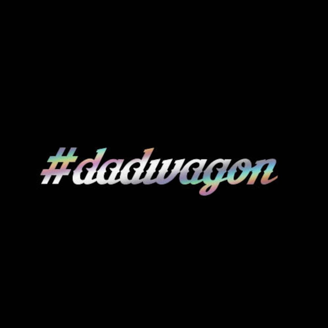 Dad Wagon Vinyl Decal Sticker Oil Slick Chrome Window Bumper JDM - Etsy