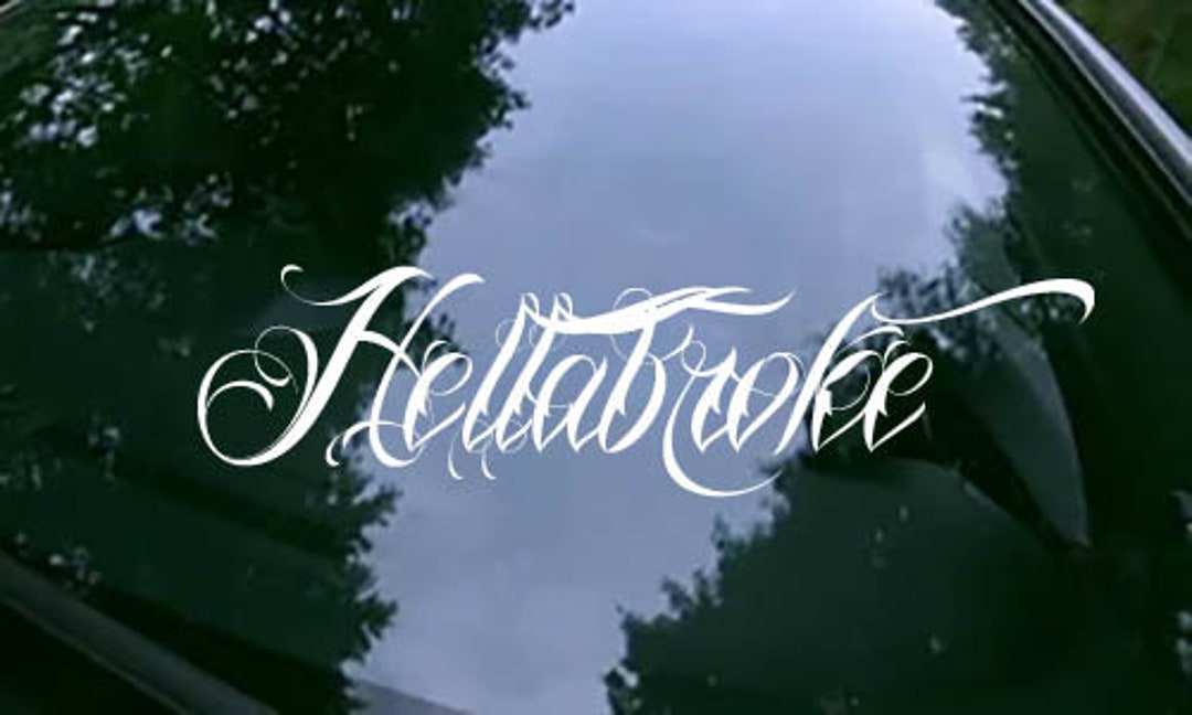 Hellabroke Vinyl Decal Sticker Car Truck SUV Window Bumper Broke - Etsy