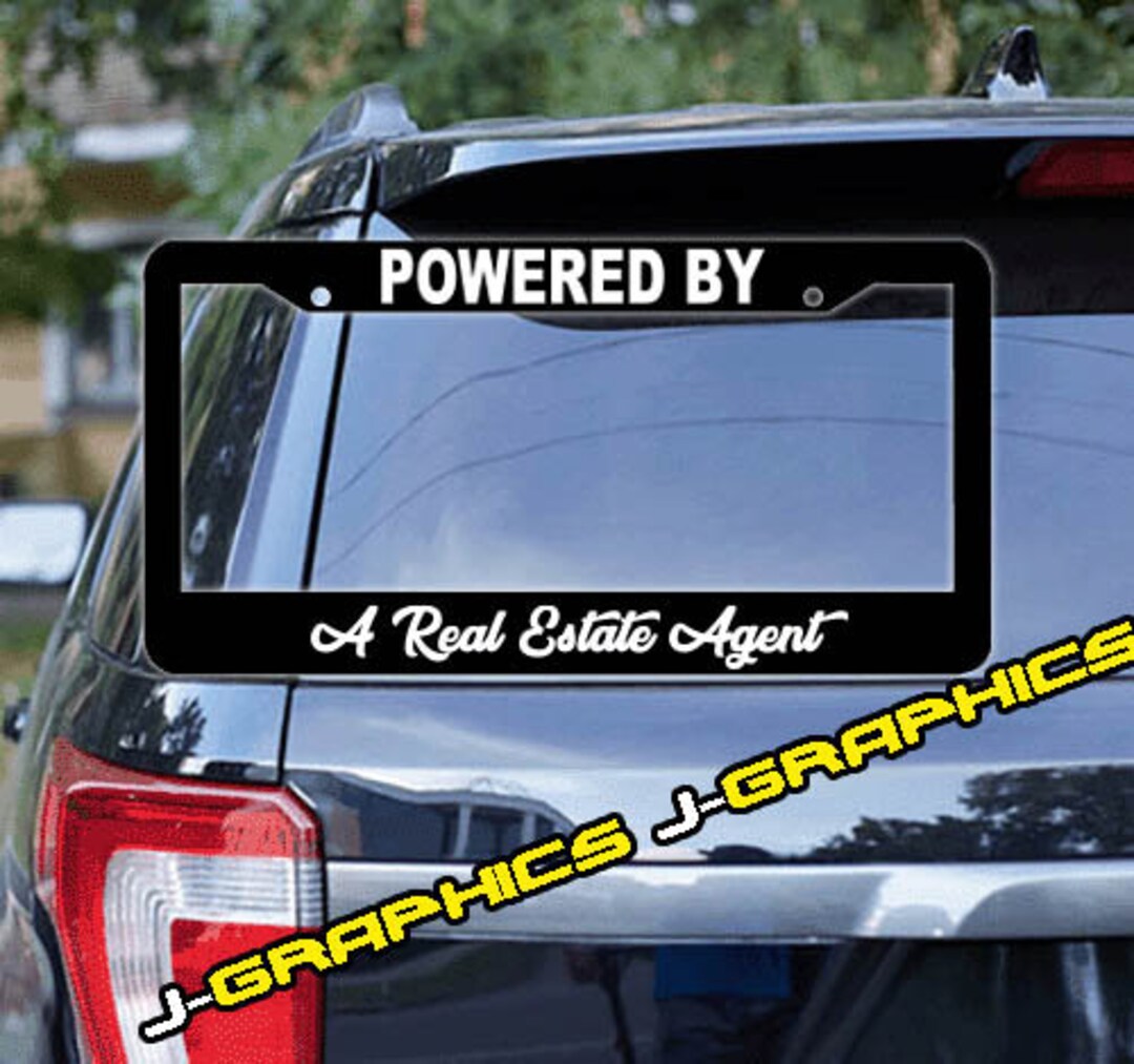 Powered by A Real Estate Agent License Plate Frame Lettering Realtor ...