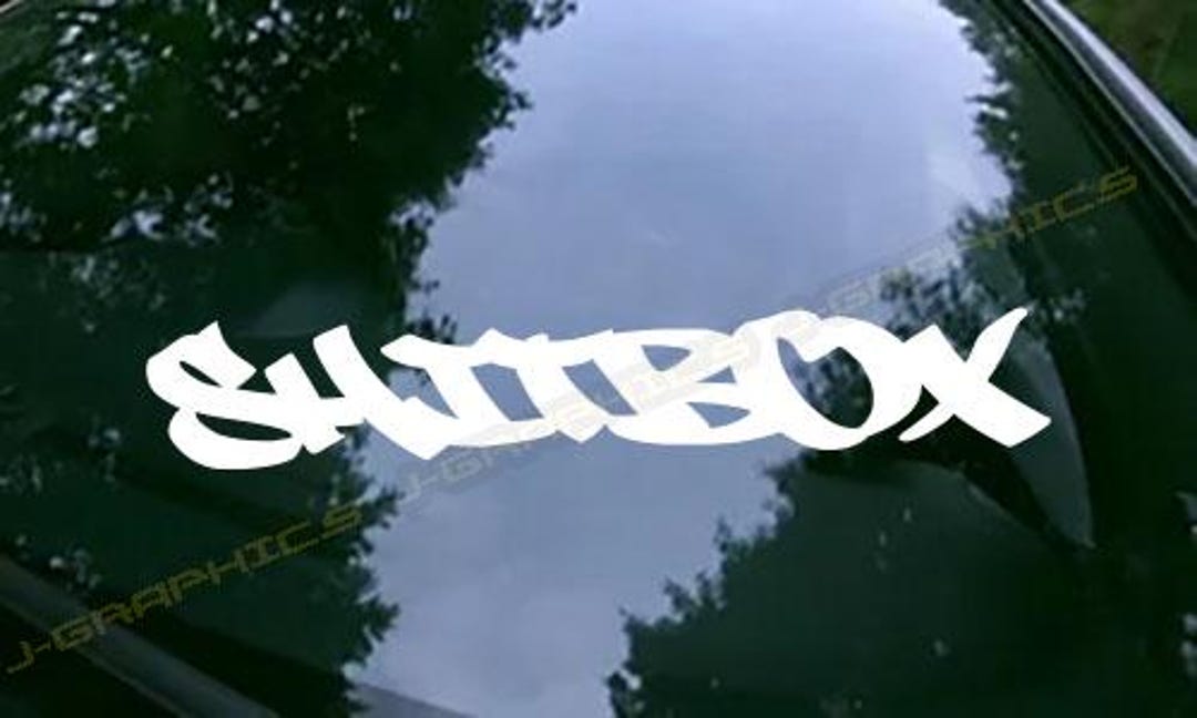 Shitbox Funny Bumper Sticker Vinyl Decal Car JDM Drift Turbo KDM USDM ...