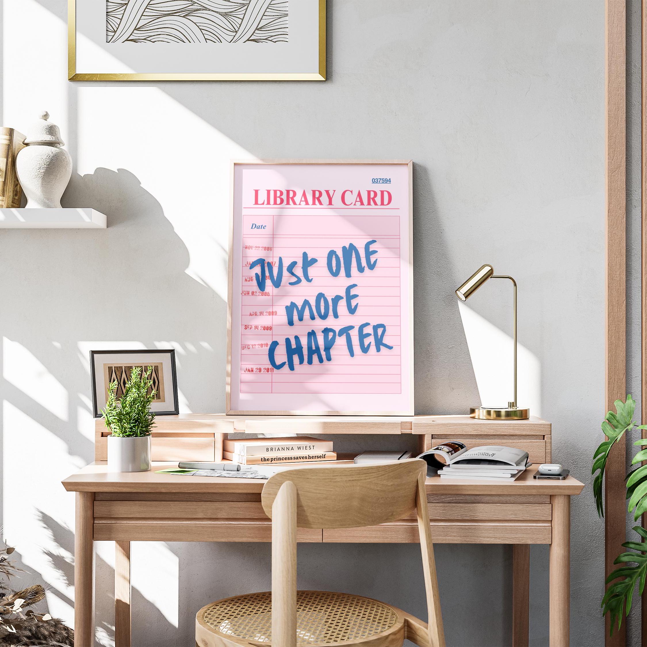 Just One More Chapter Library Card Style Book Art | Aesthetic Wall Art ...