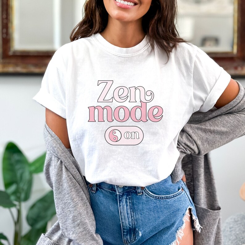 Zen Mode on T Shirt - Perfect for Mindful Relaxation, Yoga T Shirt ...