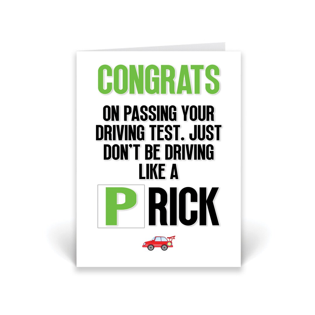 Funny Passed Driving Test Card - Congrats on Passing Your Driving Test ...