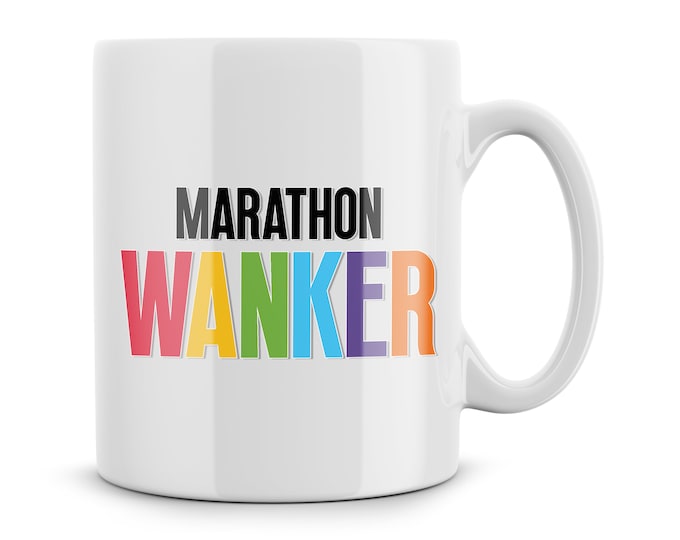 Marathon W*anker Mug, Funny Mugs, Banter Cards, Banter Mugs, Runner ...