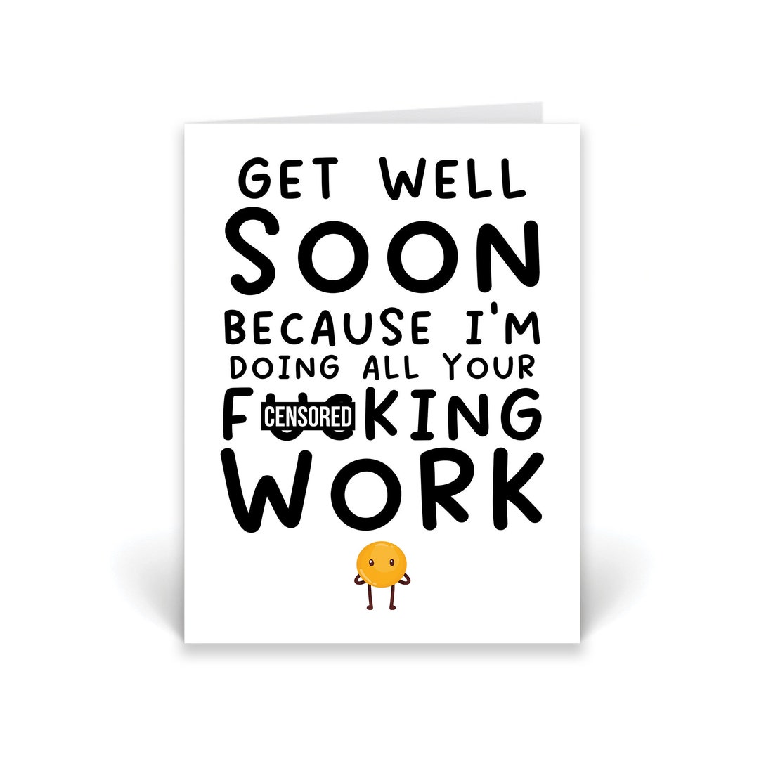 Funny Get Well Soon Card - Colleague Cards Work Bestie - Rude Joke ...