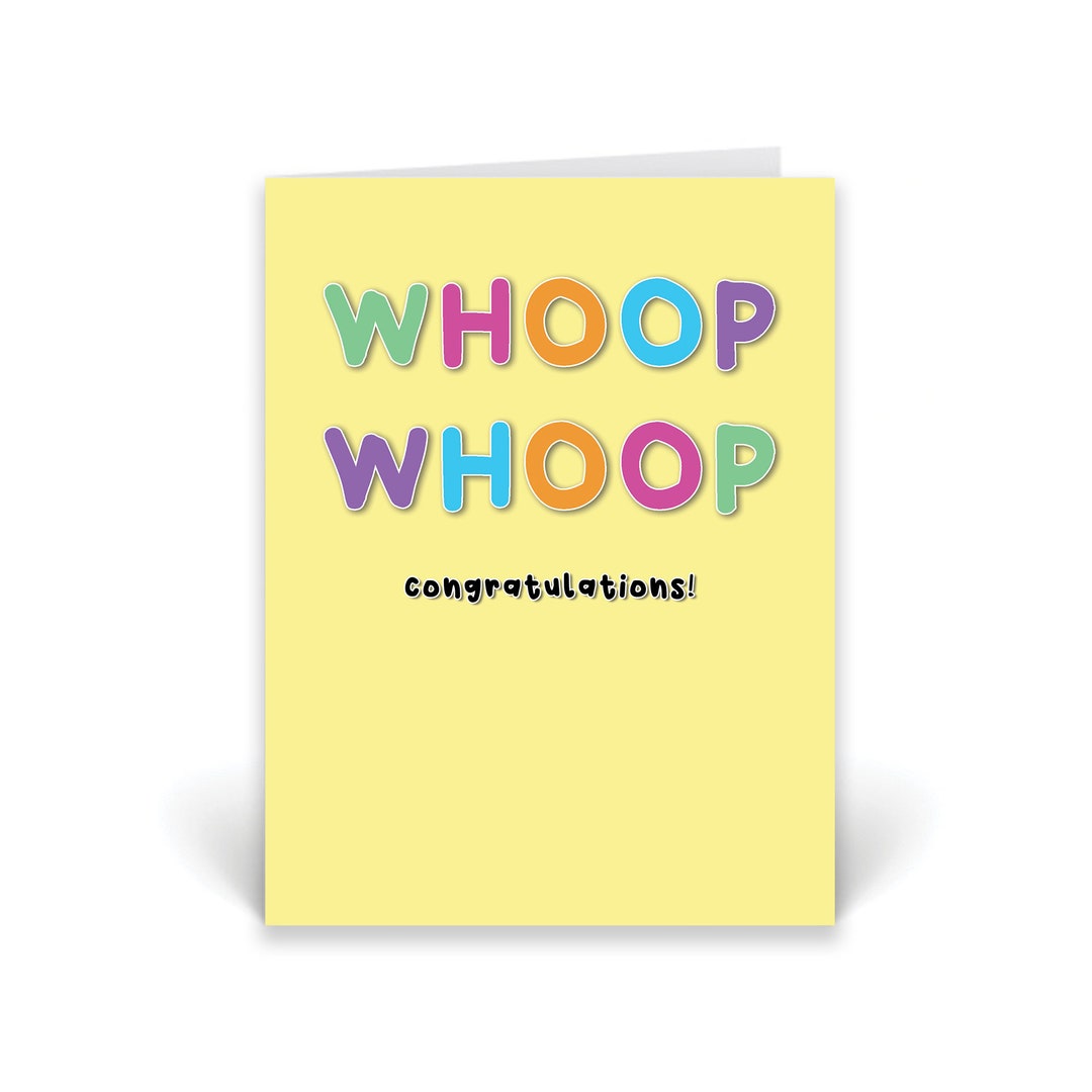 Whoop Whoop Congratulations Card - New Job, Exams, New Home - Etsy UK