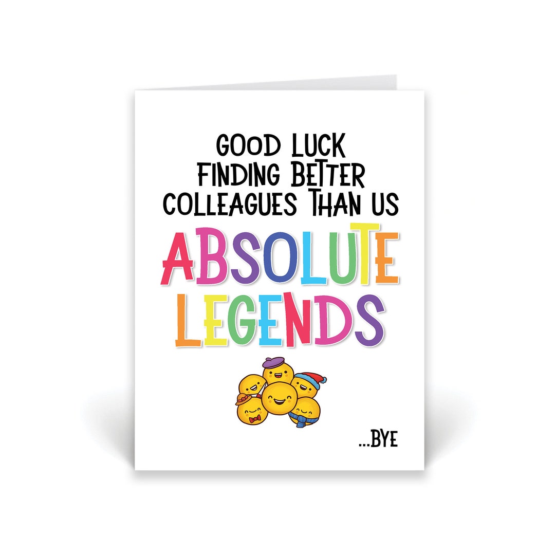 Funny New Job Card for Colleague Leaving Good Luck Finding Better ...