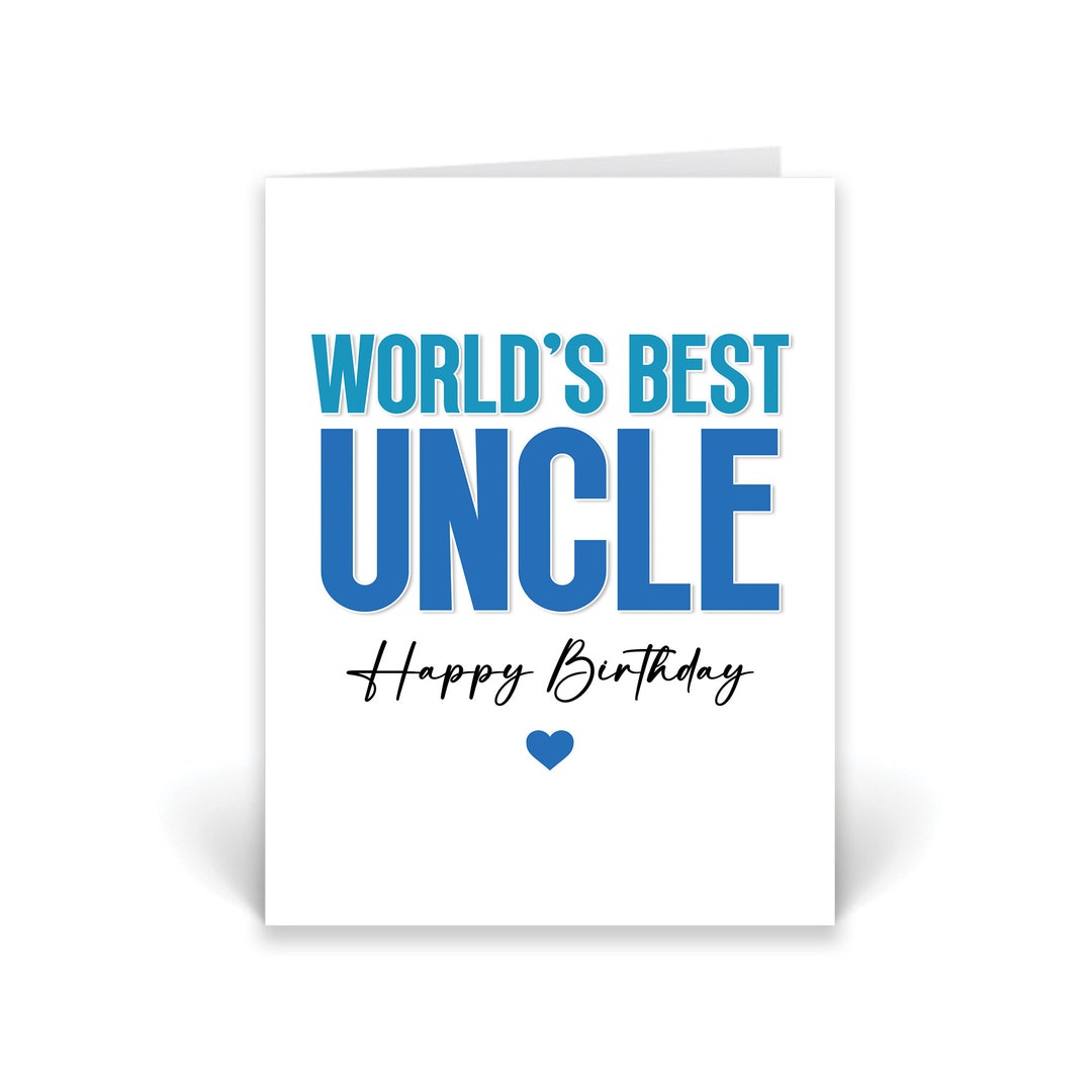 Uncle Birthday Card World's Best Uncle Happy Birthday Uncle Cards Love ...