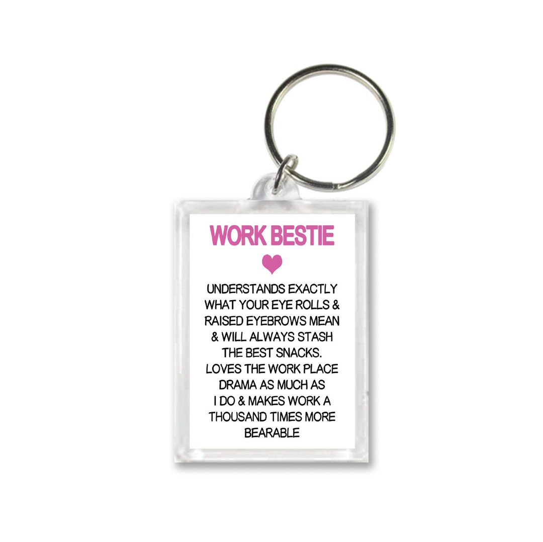 Work Bestie Keyring Gift - Work Colleague Birthday - You're One in A ...
