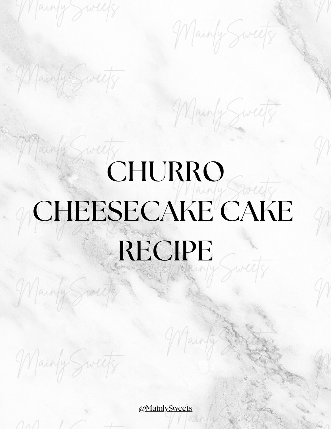 Churro Cheesecake Cake Recipe Card Digital Download Desserts Baking ...