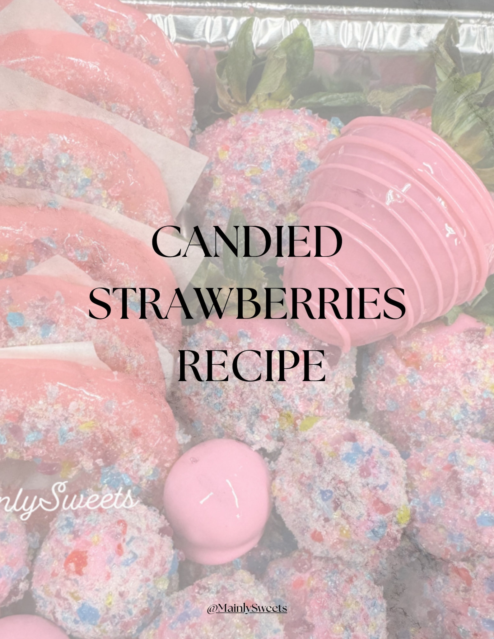 Candy Strawberries Candied Strawberries Recipe Card Digital Recipe ...