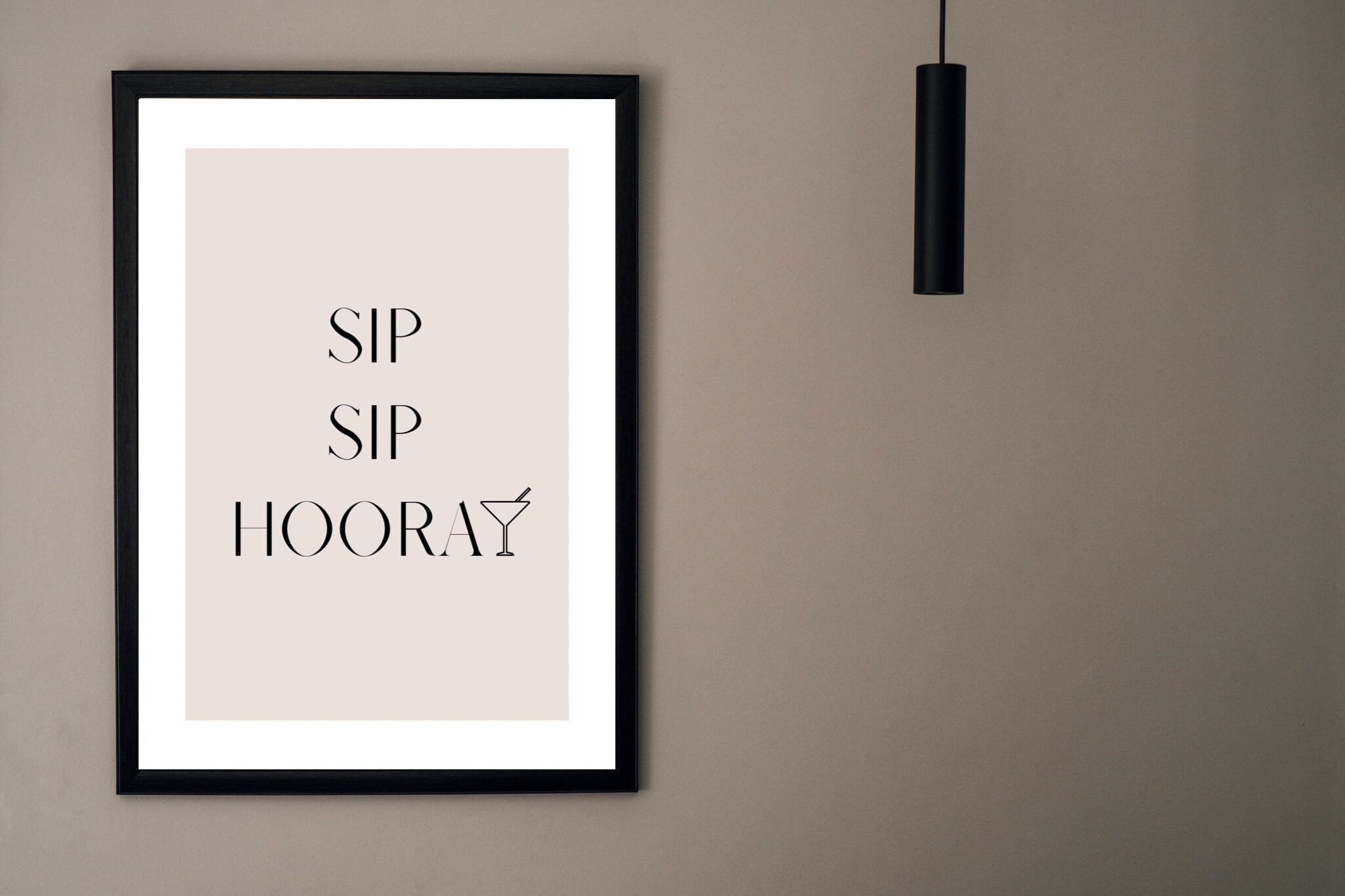 Sip Sip Hooray | 8+ Sizes | Digital Download Wall Art | Interior Design ...