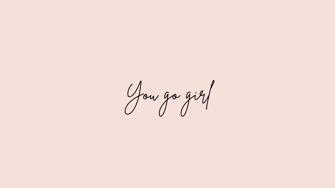 Motivational Girl Power Desktop Wallpaper - Etsy