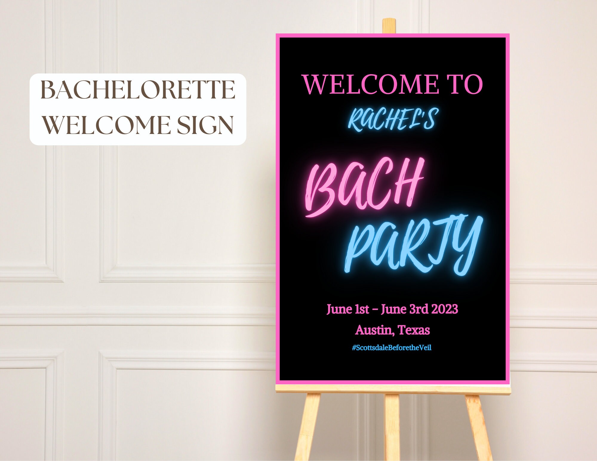 Bach That Ass up Bachelorette Welcome Sign. Scottsdale - Etsy