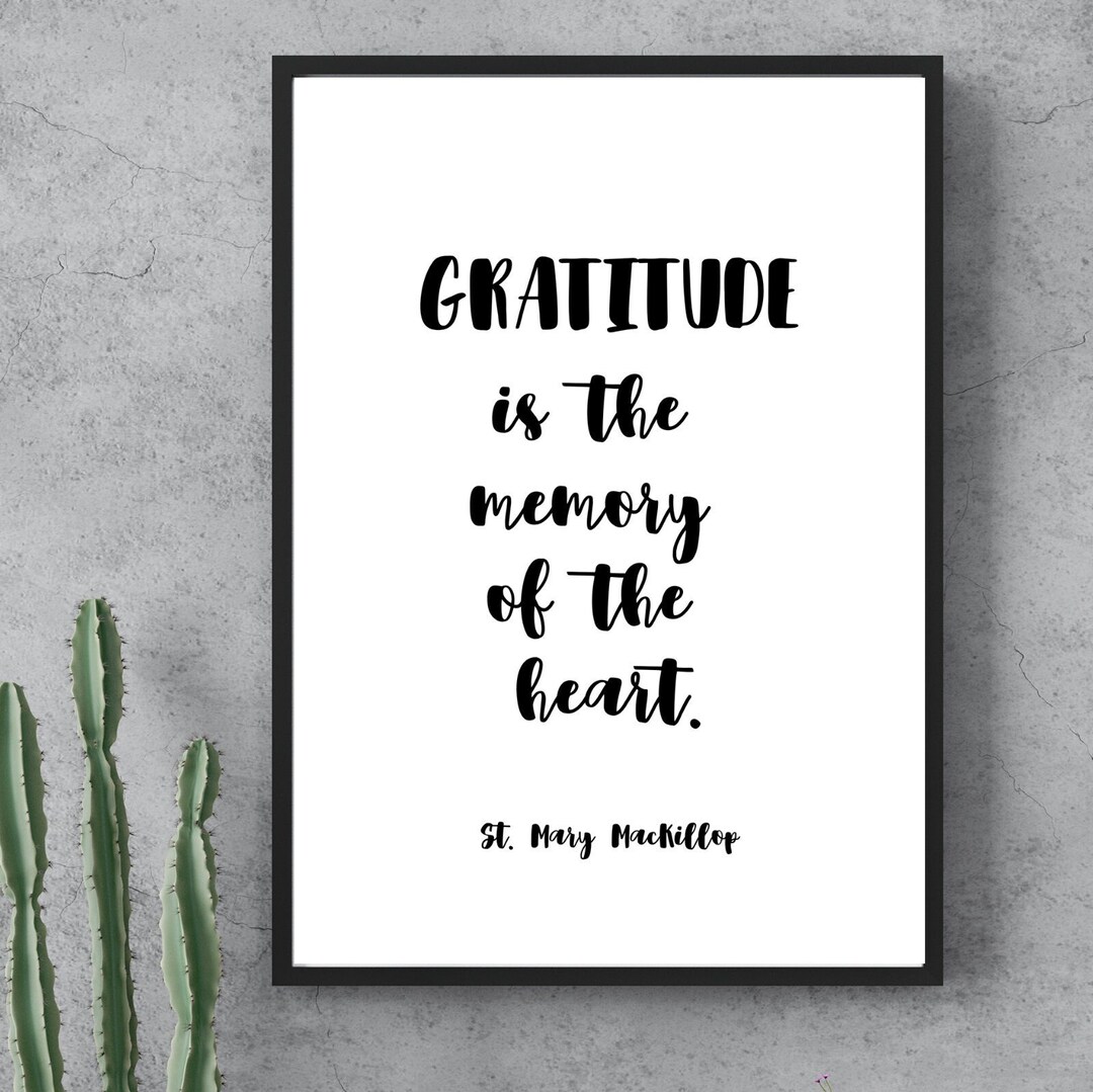 Digital Download Gratitude is the Memory of the Heart -st. Mary ...